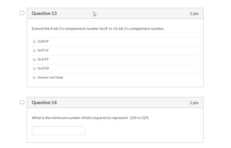 Solved Question 13 1 pts Extend the 8-bit 2's complement | Chegg.com