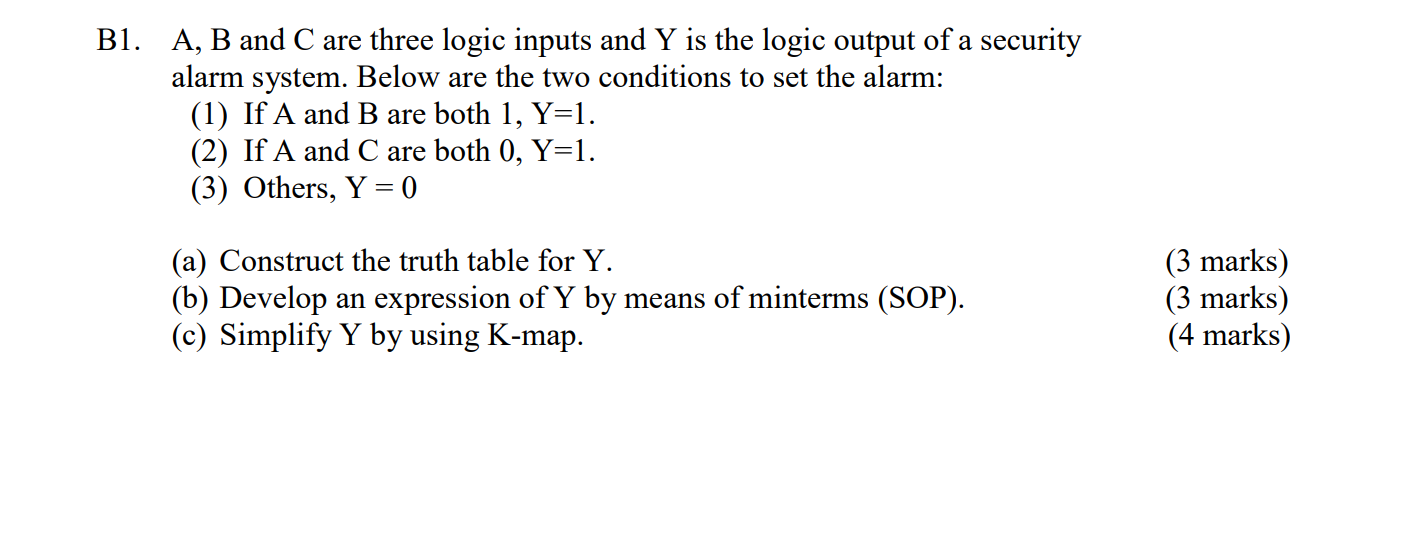 Solved B1 A B And C Are Three Logic Inputs And Y Is The 2714