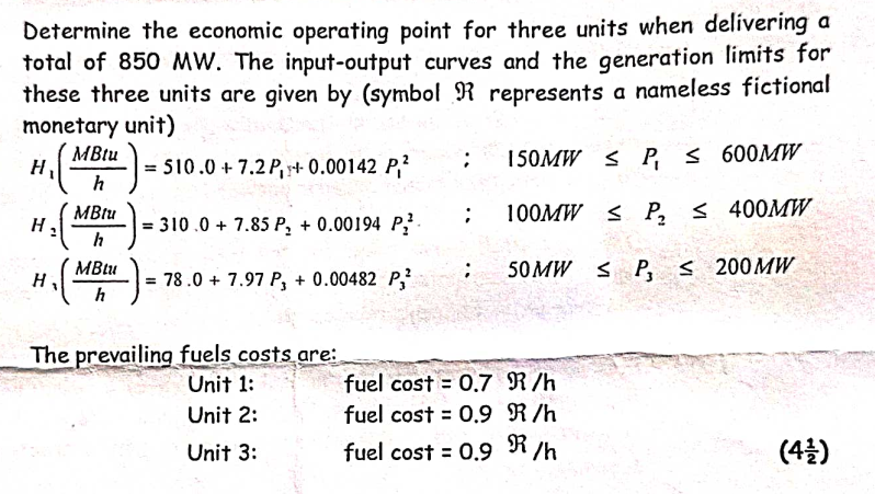 Solved Determine the economic operating point for three | Chegg.com
