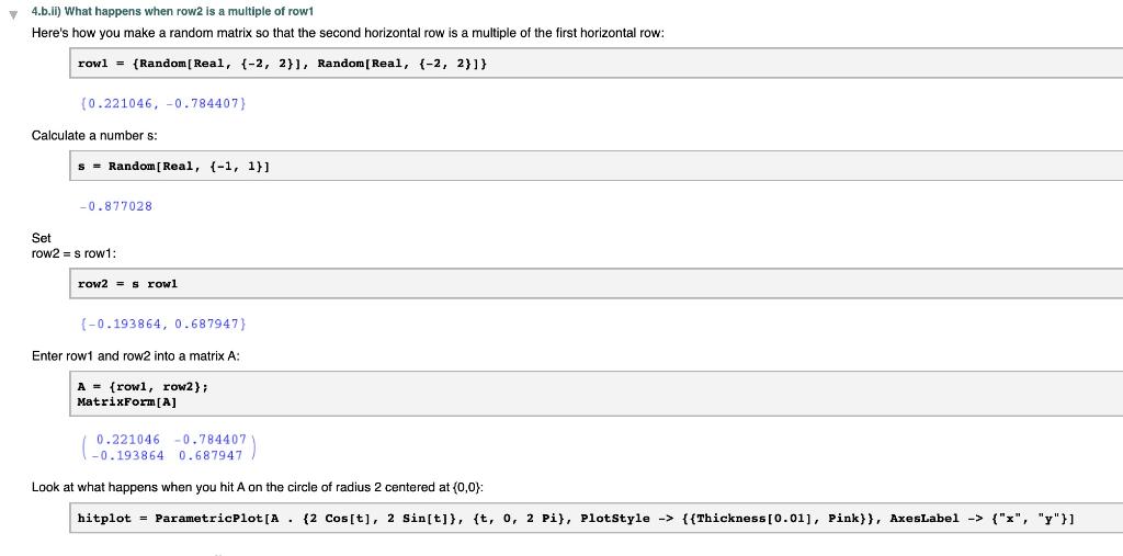 Solved 4.b.li) What happens when row2 is a multiple of row1 | Chegg.com