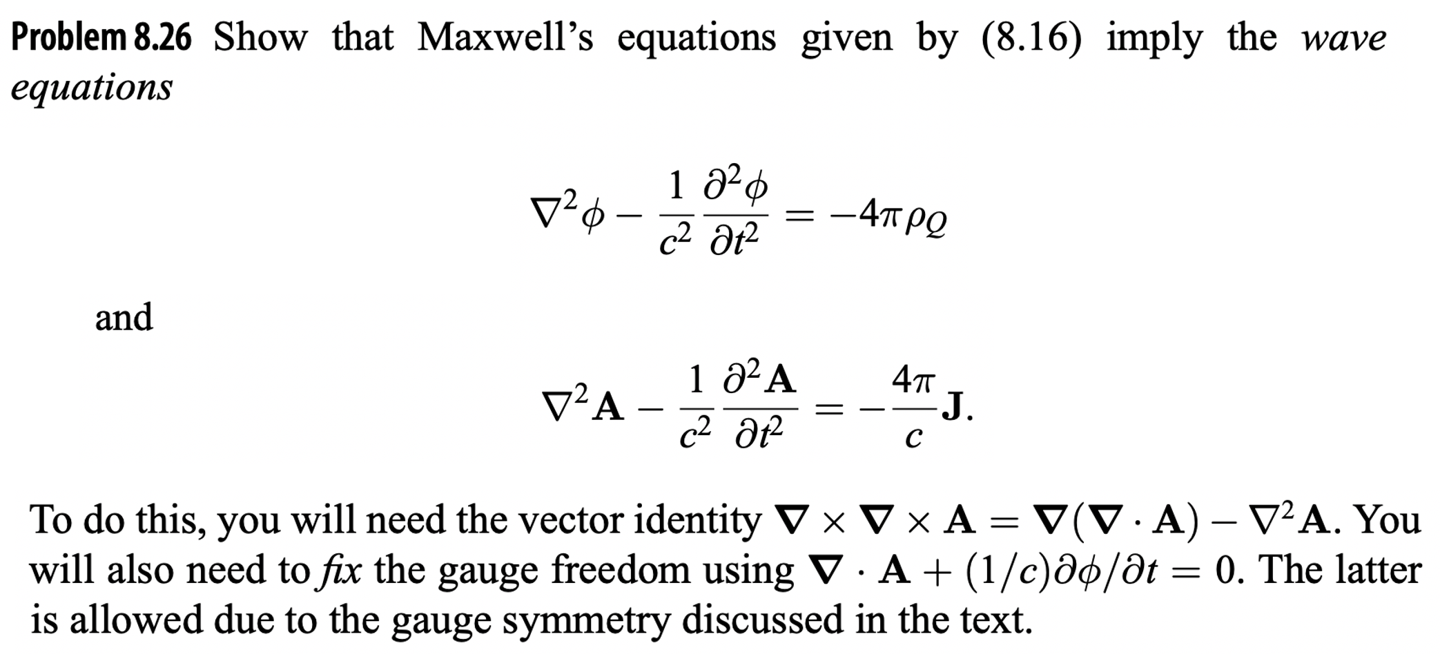 Solved Problem 8.26 Show that Maxwell's equations given by | Chegg.com