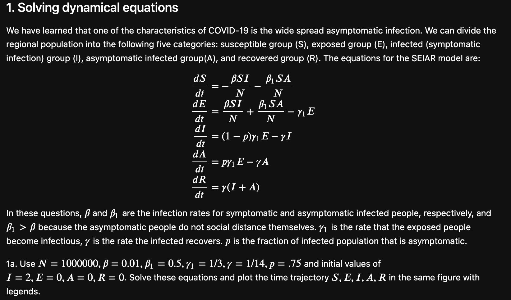 1. Solving dynamical equations We have learned that | Chegg.com