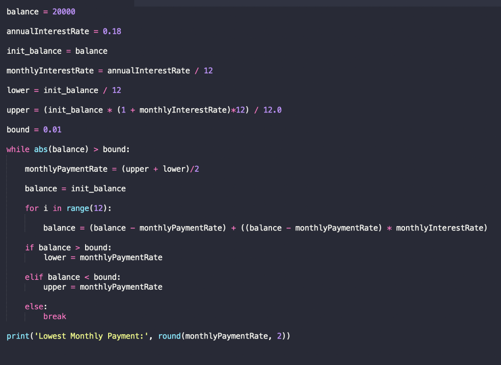 Solved balance = 20000 annualInterestRate = 0.18 | Chegg.com