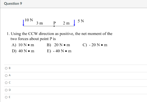 Solved Question 10 2. If r = {5j} m and F = { 10 k} N, the | Chegg.com