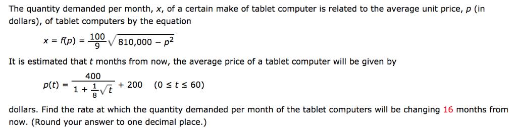 Solved The quantity demanded per month, x, of a certain make | Chegg.com