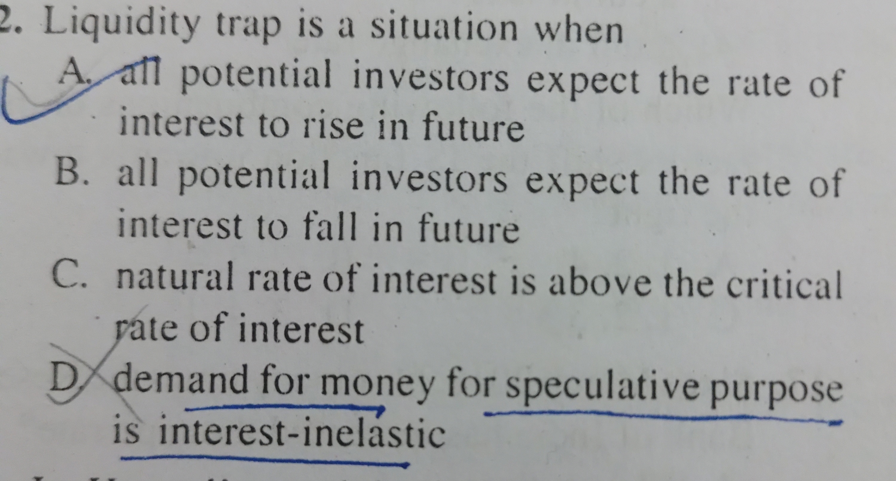 Solved Liquidity trap is a situation when A. all potential | Chegg.com