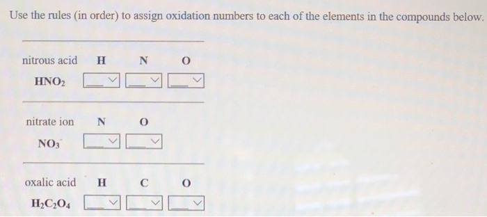 Solved Use the rules (in order) to assign oxidation numbers | Chegg.com
