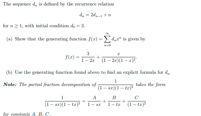 Solved The sequence dn is defined by the recurrence relation | Chegg.com
