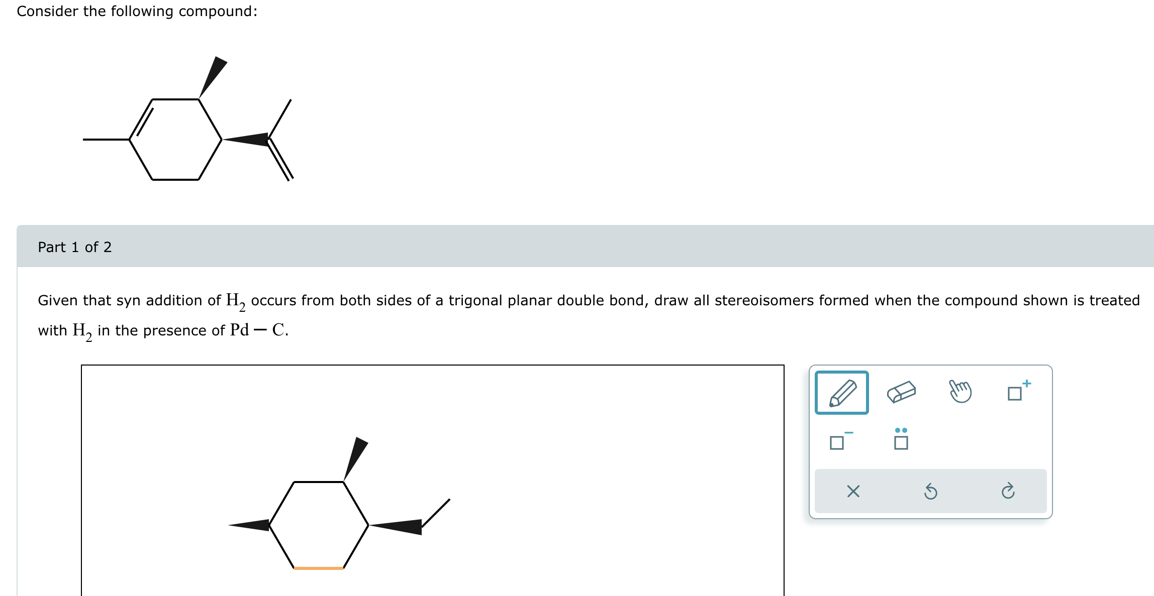 Solved Consider the following compound:Part 1 ﻿of 2Given | Chegg.com