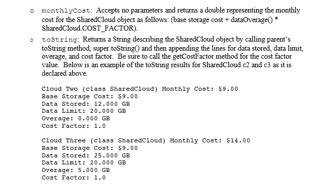 Solved CloudStorage.java Requirements: Create an abstract | Chegg.com
