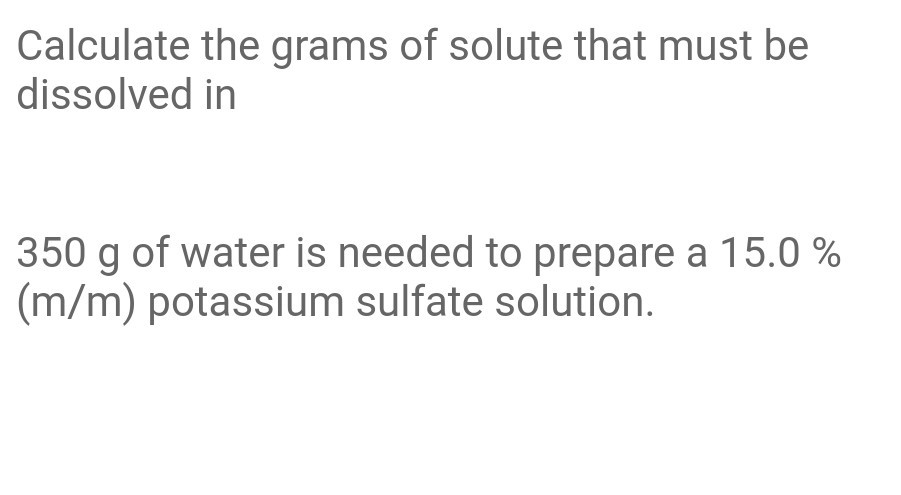 Solved Calculate the grams of solute that must be dissolved | Chegg.com