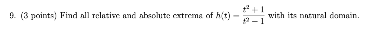Solved 9. (3 points) Find all relative and absolute extrema | Chegg.com