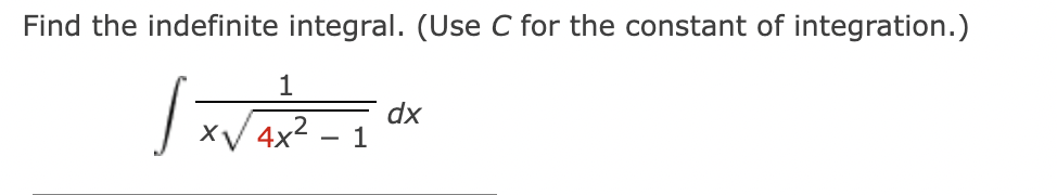 Solved Find the indefinite integral. (Use C for the constant | Chegg.com