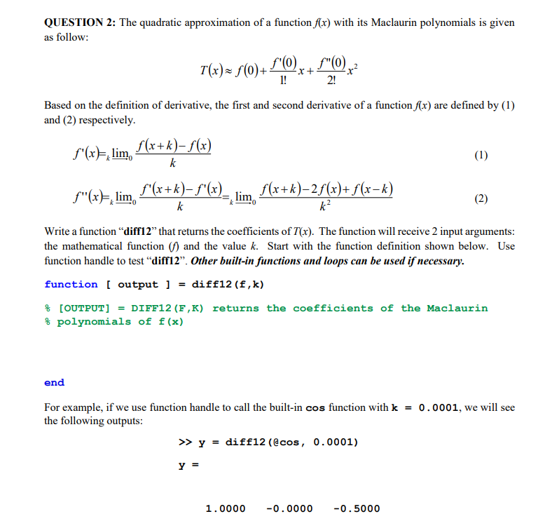 Solved QUESTION 2: The quadratic approximation of a function | Chegg.com