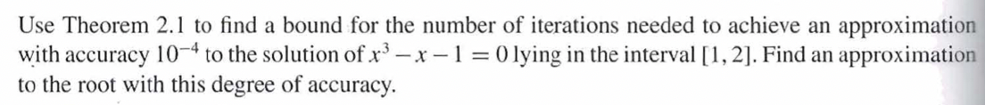 Solved Use Theorem 2 1 To Find A Bound For The Number Of