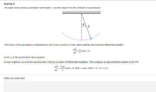 Solved Activity 2 The figure below shows a pendulum with | Chegg.com