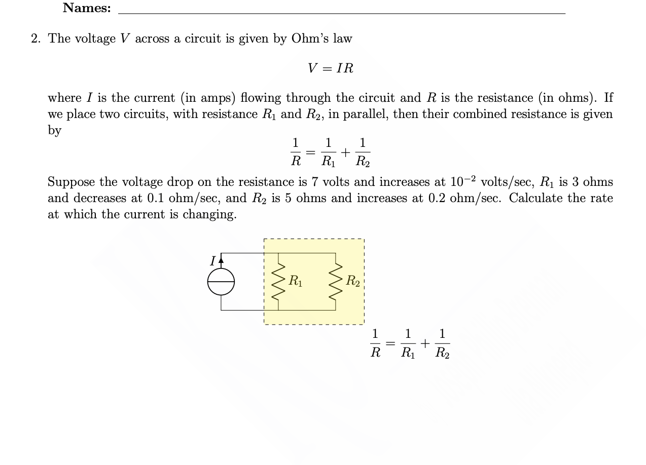 Solved Names: 2. The voltage V across a circuit is given by | Chegg.com