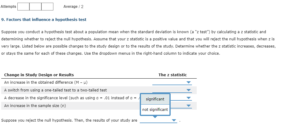 Solved Suppose You Conduct A Hypothesis Test About A