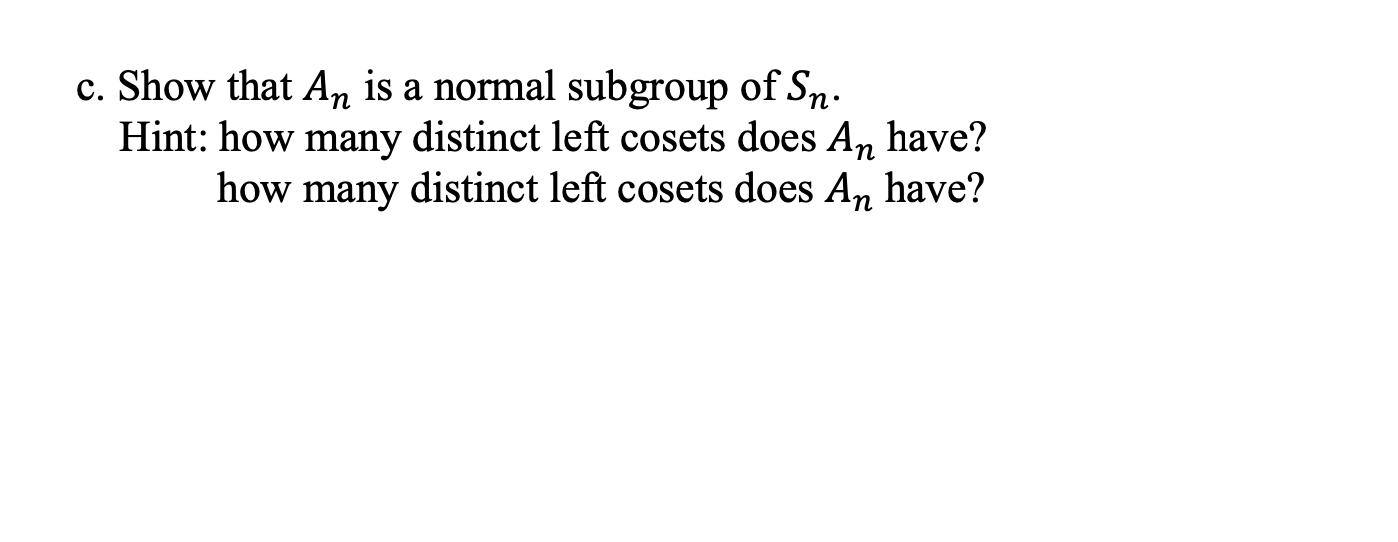 Solved 5. Definition. A subgroup H of group is normal if for | Chegg.com