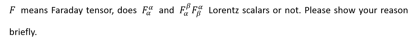 Solved F means Faraday tensor, does Fc and Fuß For Lorentz | Chegg.com