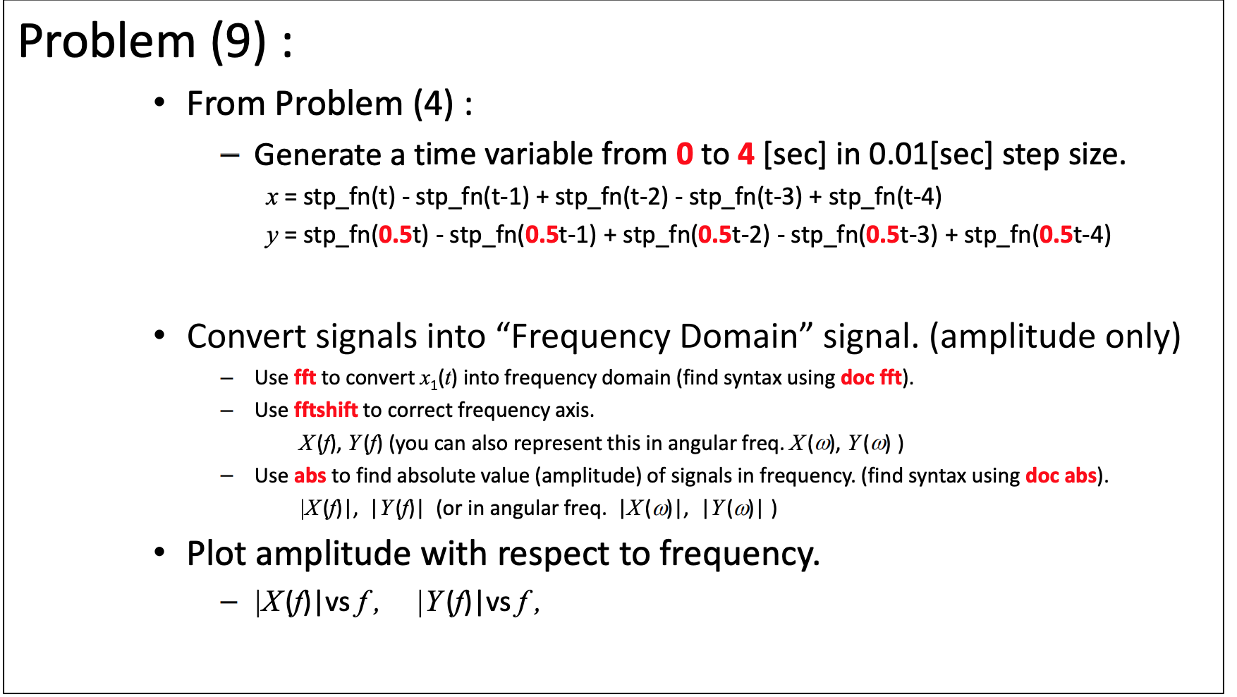 Solved Problem (9): • From Problem (4): – Generate a time | Chegg.com