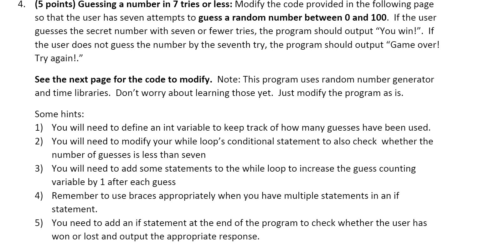 Solved 4. (5 points) Guessing a number in 7 tries or less: | Chegg.com
