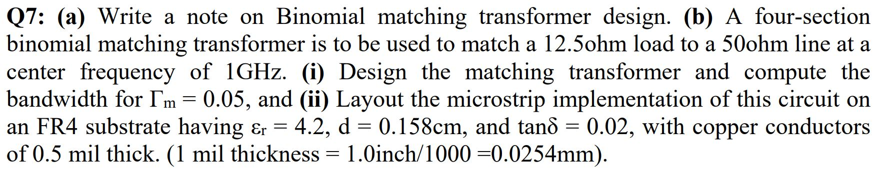 Q7: (a) Write a note on Binomial matching transformer | Chegg.com
