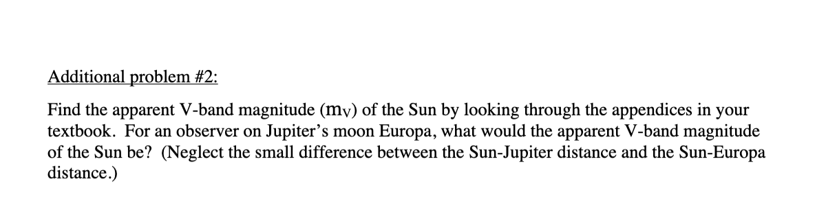 Solved Additional problem \#2: Find the apparent V-band | Chegg.com