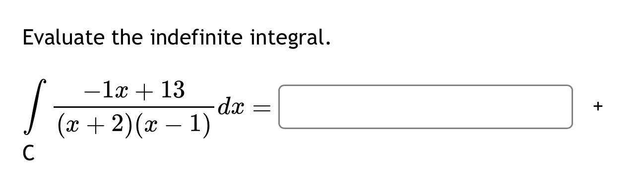Solved Evaluate the indefinite integral. | Chegg.com