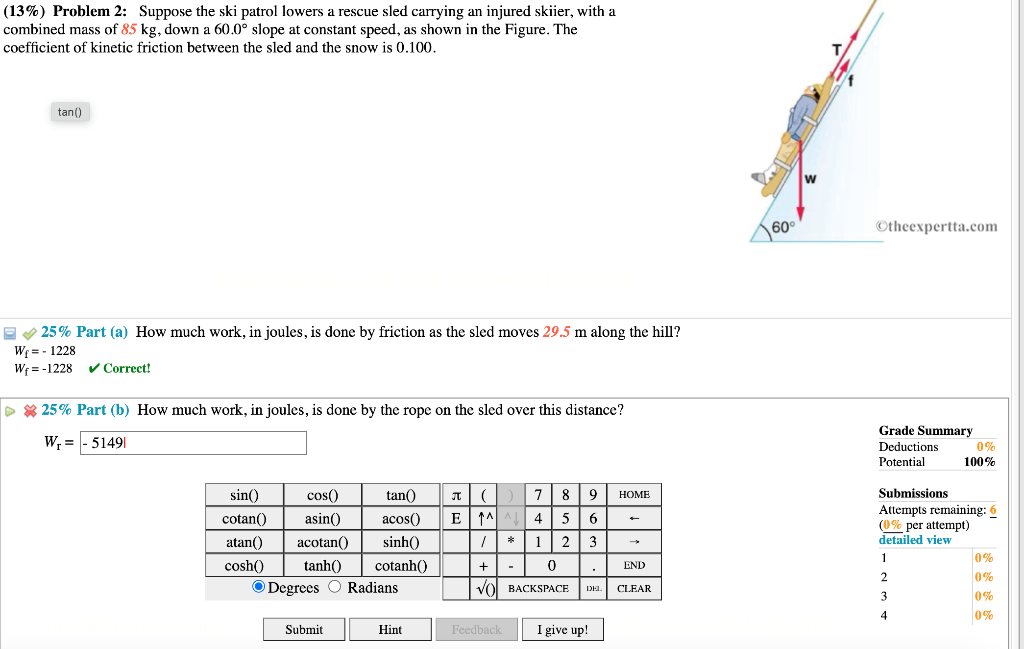 Solved (13\%) Problem 2: Suppose the ski patrol lowers a | Chegg.com