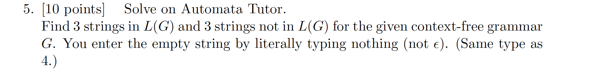 5. [10 points] Solve on Automata Tutor. Find 3 | Chegg.com