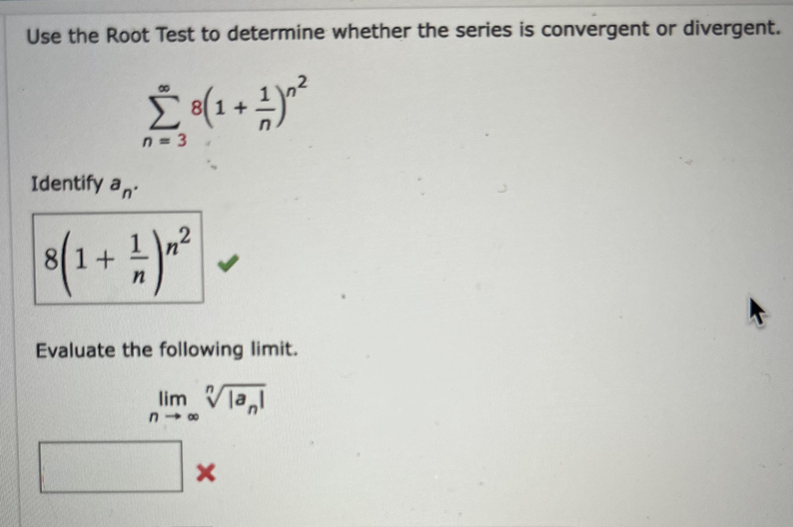 Solved Use the Root Test to determine whether the series is | Chegg.com