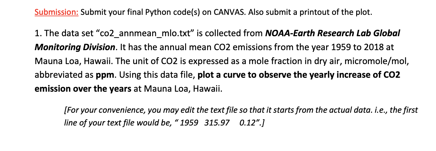 Solved Use Python please # USE OF NOAA ESRL DATA # # These | Chegg.com