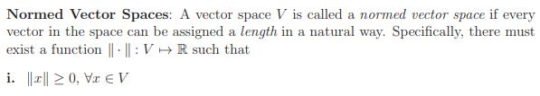 Solved Normed Vector Spaces: A vector space V is called a | Chegg.com