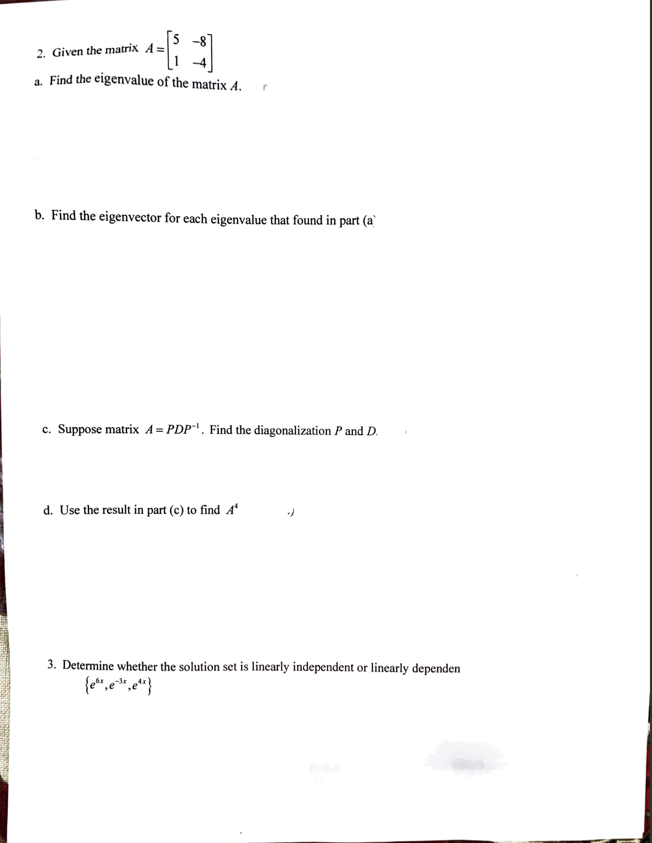 Solved 2. Given the matrix A=[51−8−4] a. Find the eigenvalue | Chegg.com