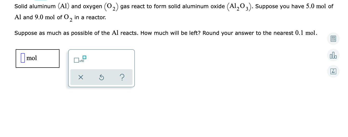 Solved Solid aluminum (Al) and oxygen (O2) gas react to form | Chegg.com