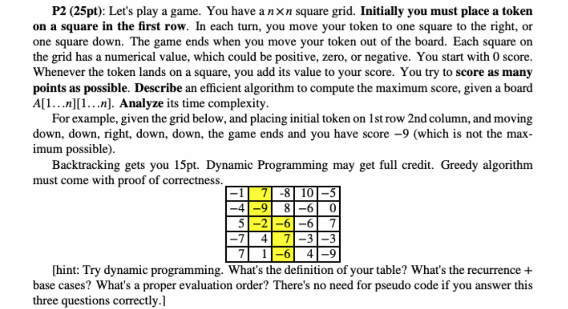 Solved P2 (25pt): Let's play a game. You have a nxn square | Chegg.com