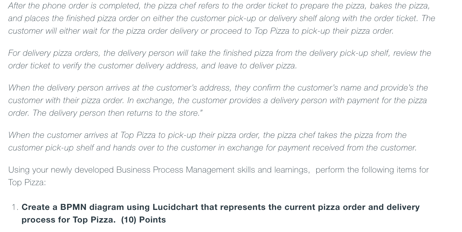 Solved Business Process Design Case Top Pizza, is an | Chegg.com