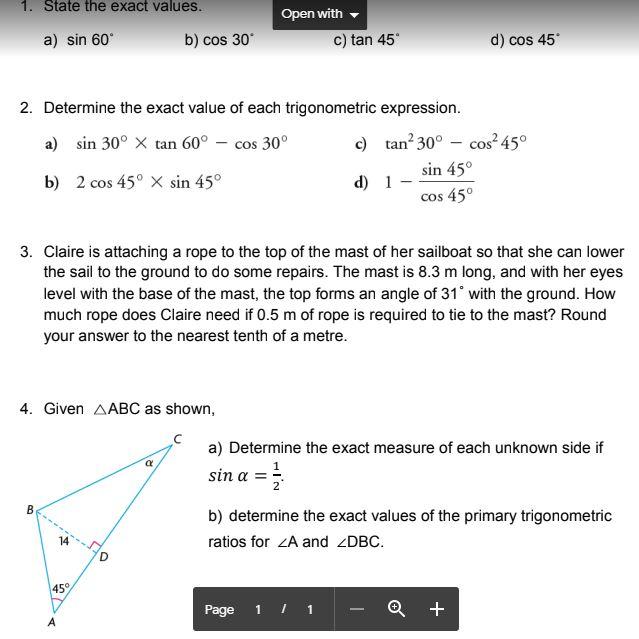 Solved 1. State the exact values. a) sin 60 b) cos 30 Open | Chegg.com