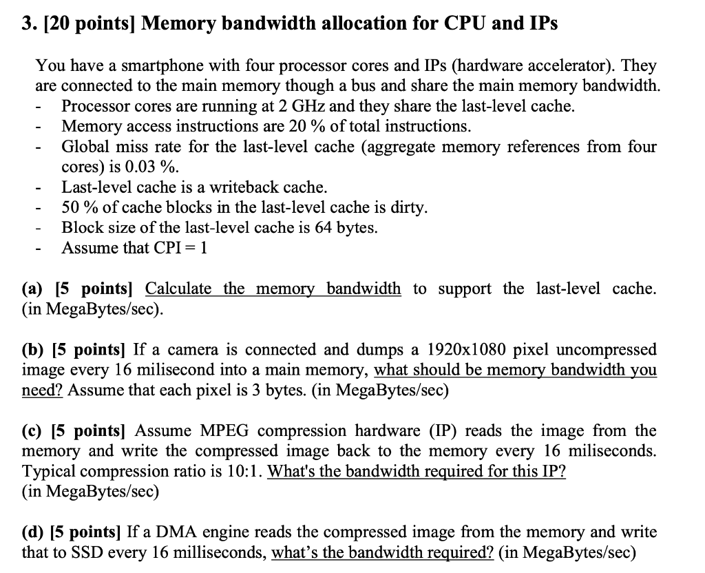 3. [20 points) Memory bandwidth allocation for CPU | Chegg.com