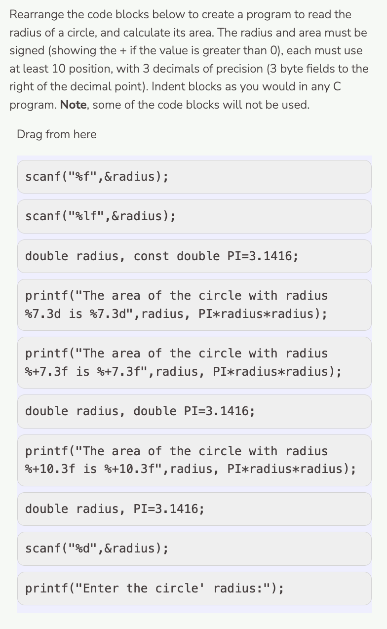 Solved Rearrange the code blocks below to create a program | Chegg.com