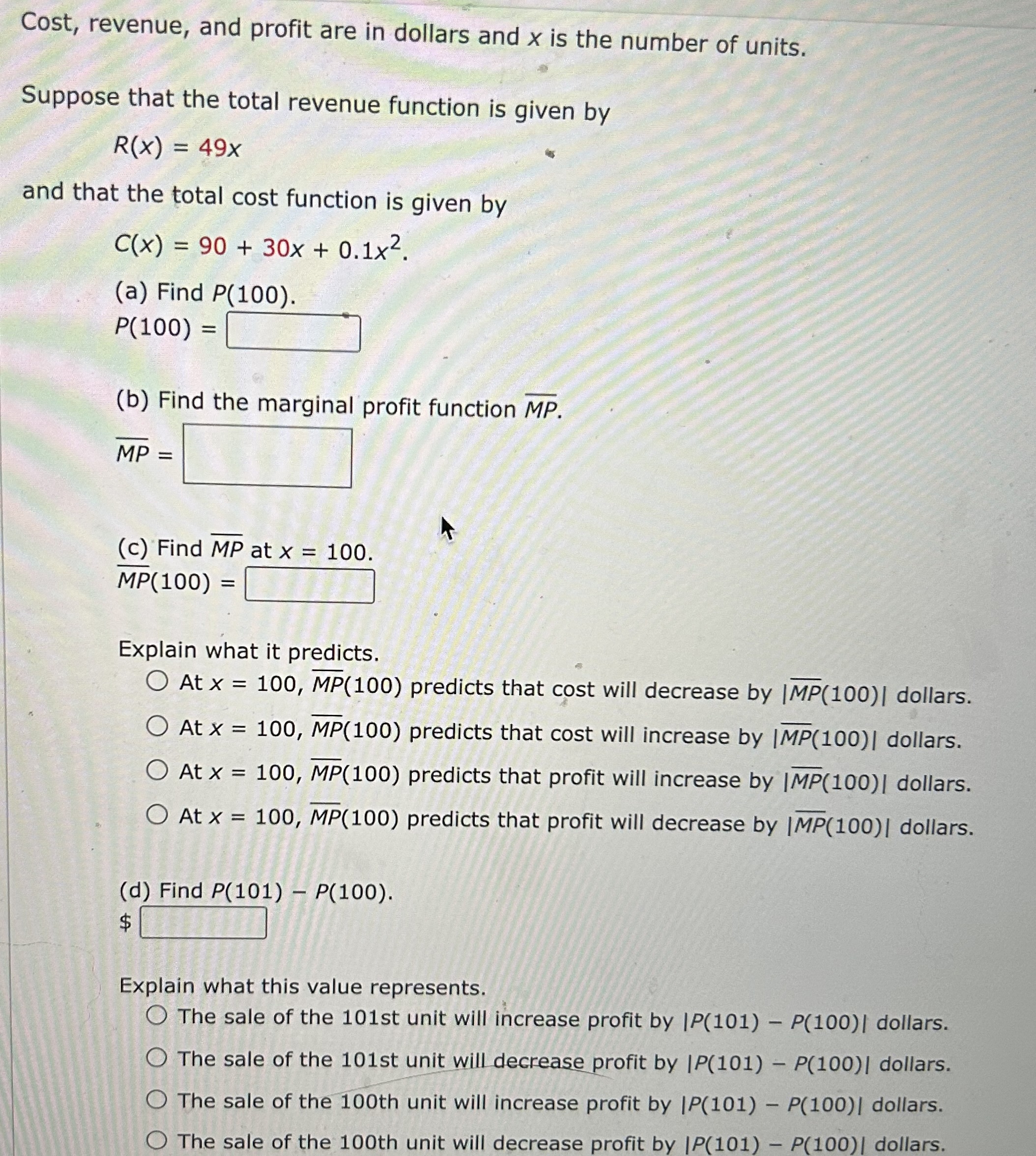Cost, revenue, and profit are in dollars and x is the | Chegg.com