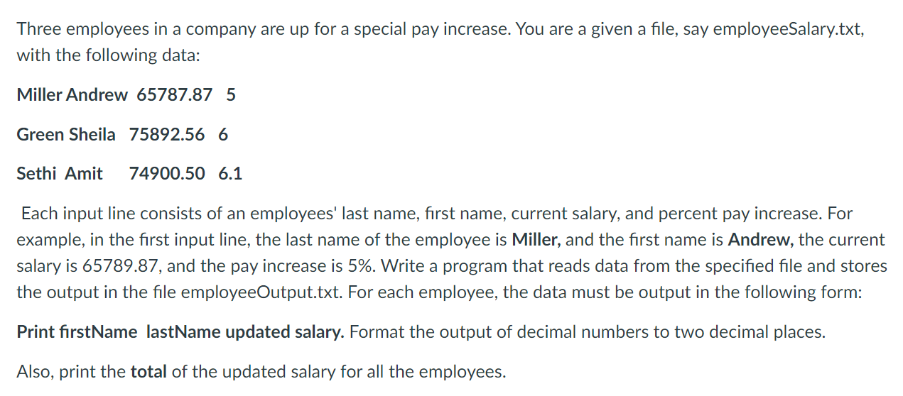 Solved Three employees in a company are up for a special pay | Chegg.com