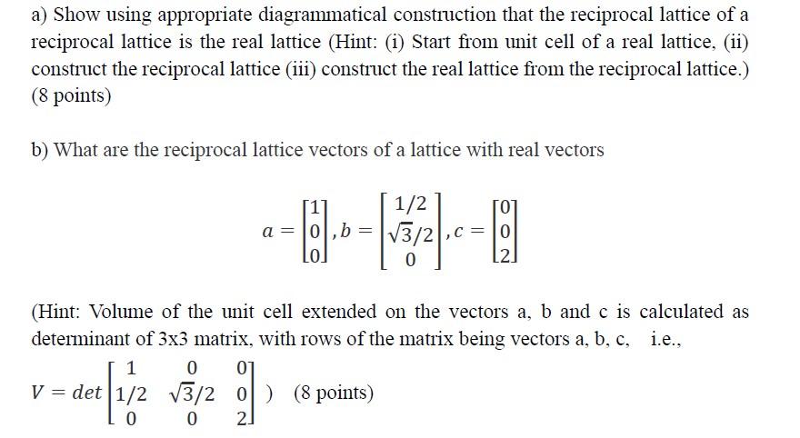 Solved a) Show using appropriate diagrammatical construction | Chegg.com