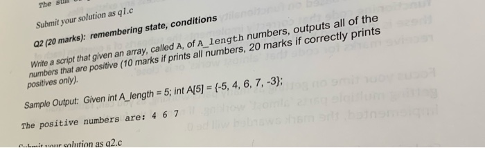 Solved The su Submit your solution as ql.c 02 (20 marks): | Chegg.com