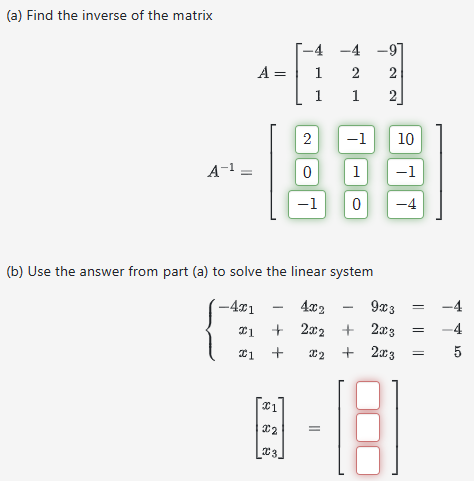 Solved (a) Find the inverse of the matrix | Chegg.com