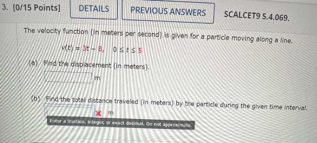 Solved The velocity function (in meters per second) is given | Chegg.com