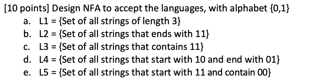 Solved Design NFA to accept the languages, with alphabet | Chegg.com