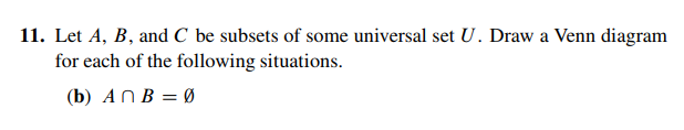 Solved 11 Let A B And C Be Subsets Of Some Universal Set