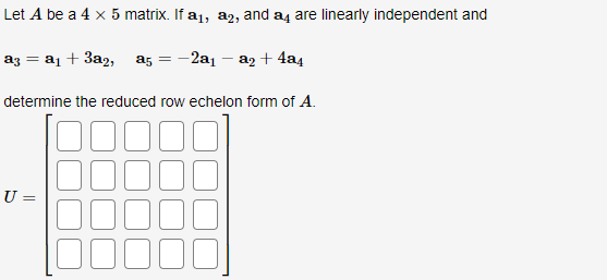 Solved Let A be a 3 x 4 matrix with reduced row echelon form | Chegg.com